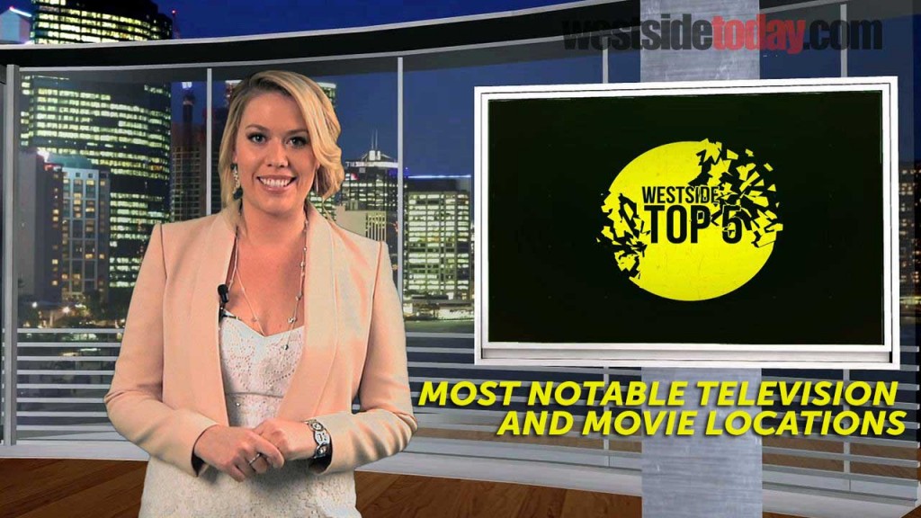 VIDEO: Westside Top 5:Most Notable Television And Movie Locations ...