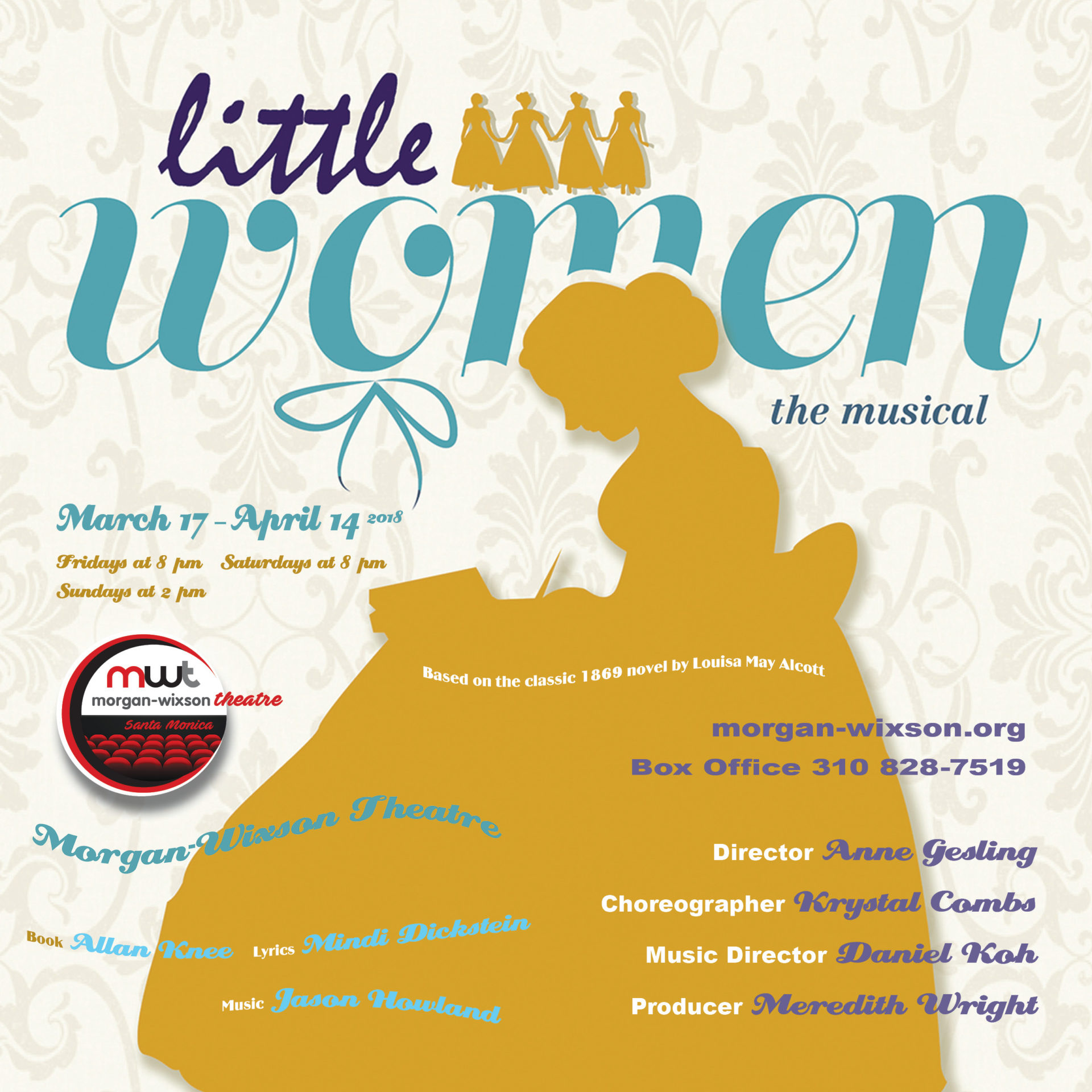 The Morgan-Wixson Theatre Proudly Presents the Broadway Adaptation of ...