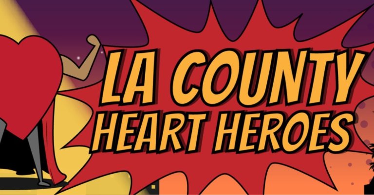 Los Angeles County Public Health Is Looking For Heart Heroes To Save ...