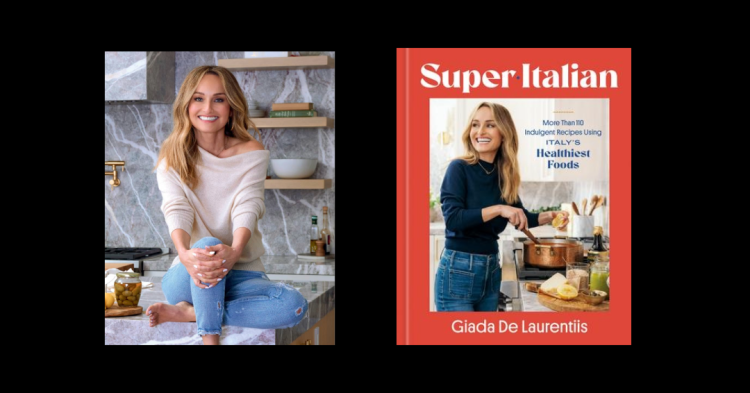 Giada De Laurentiis Brings Her Superfood Italian Cooking for Exclusive ...